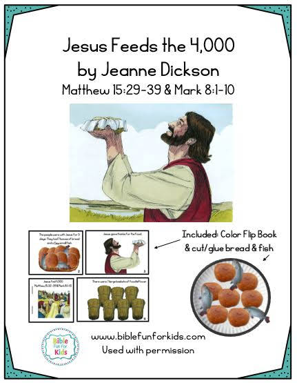 Bible Fun For Kids: Jesus Feeds the 4,000 and the 5,000