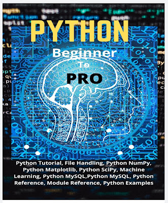 Python Beginner To Pro: Python Tutorial, File Handling, Python NumPy ...