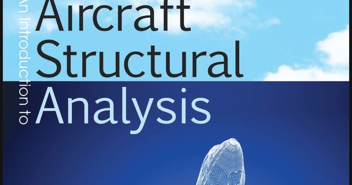 Ebook An Introduction to Aircraft Structural Analysis by T.H.G. Megson ...