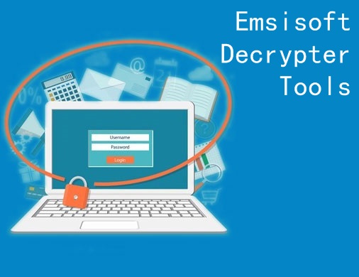 Emsisoft Decrypter Tools | Herramientas para desencriptar diferentes ...
