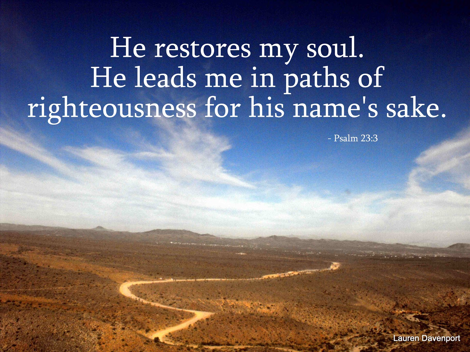 Life And Breath And Everything Else Psalm 23 3 life-and-breath-and-everything-else-psalm-23-3