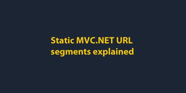 Static MVC.NET URL segments explained-Trickcode - Free Source code Download & Tutorials-Trickcode