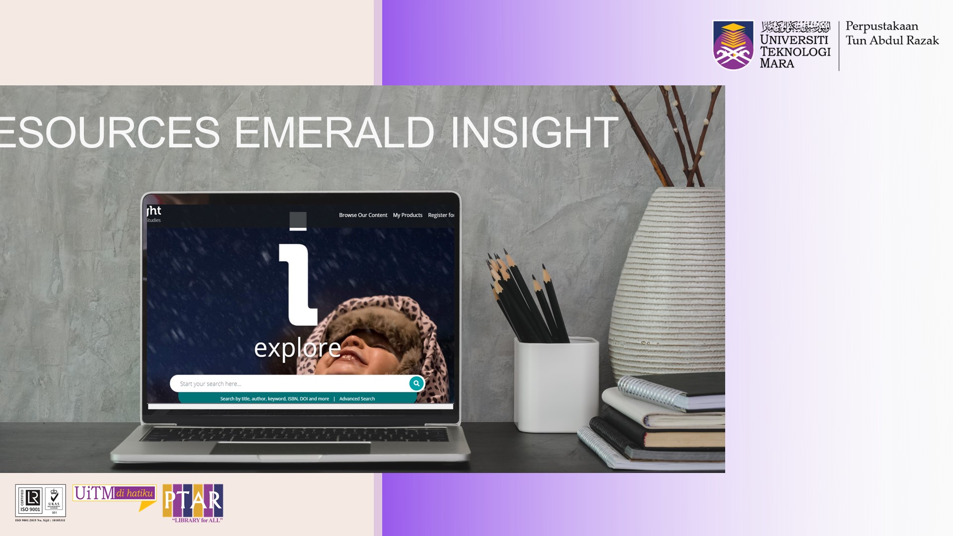 Discover Our eResources Emerald Insight - Perpustakaan UiTM