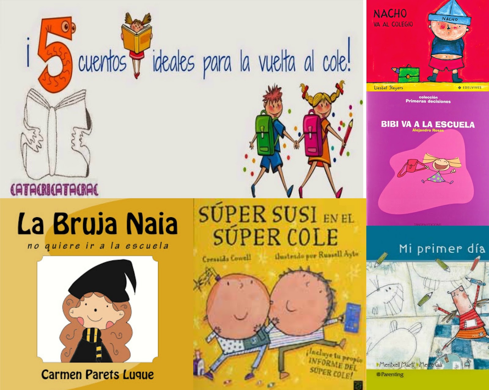 ¡ 5 CUENTOS IDEALES PARA LA VUELTA AL COLE!