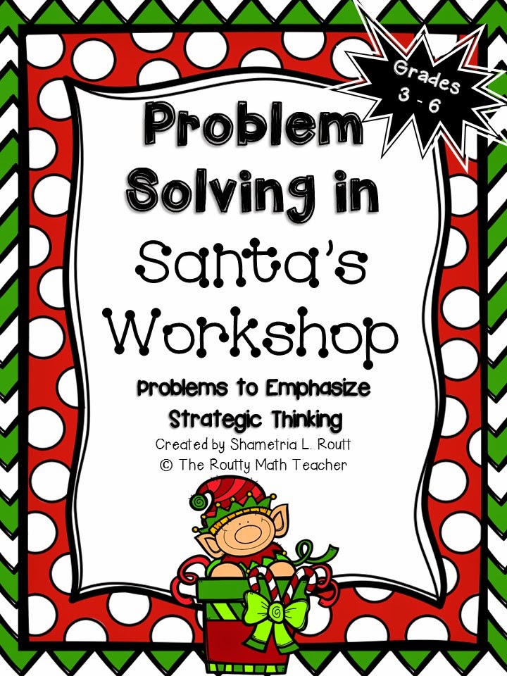 The Routty Math Teacher: Problem Solving in Santa's Workshop