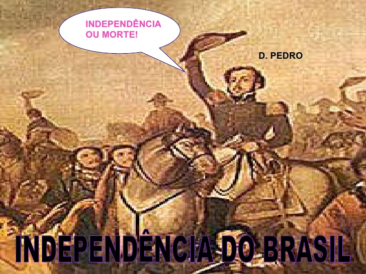 MOSTRA TUA CARA BRASIL! : INDEPENDÊNCIA OU MORTE! 7 DE SETEMBRO