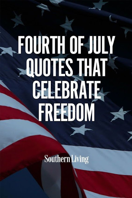 100 USA Independence Day Quotes and Inspiring 4th of July Quotes ...