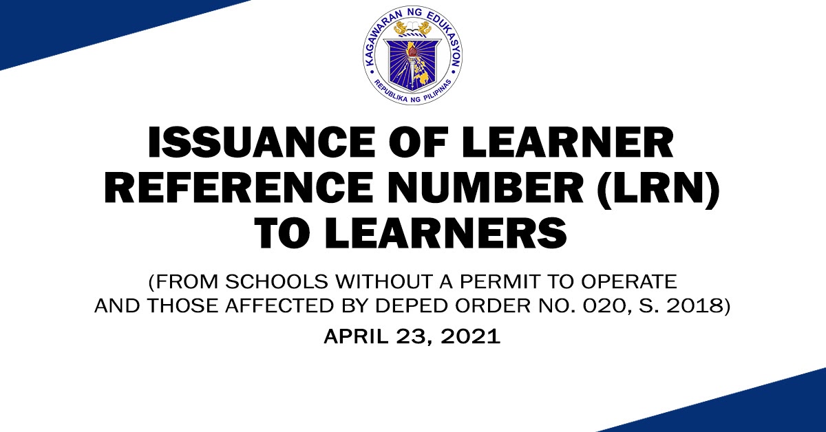 Issuance of Learner Reference Number to Learners from Schools Without a ...