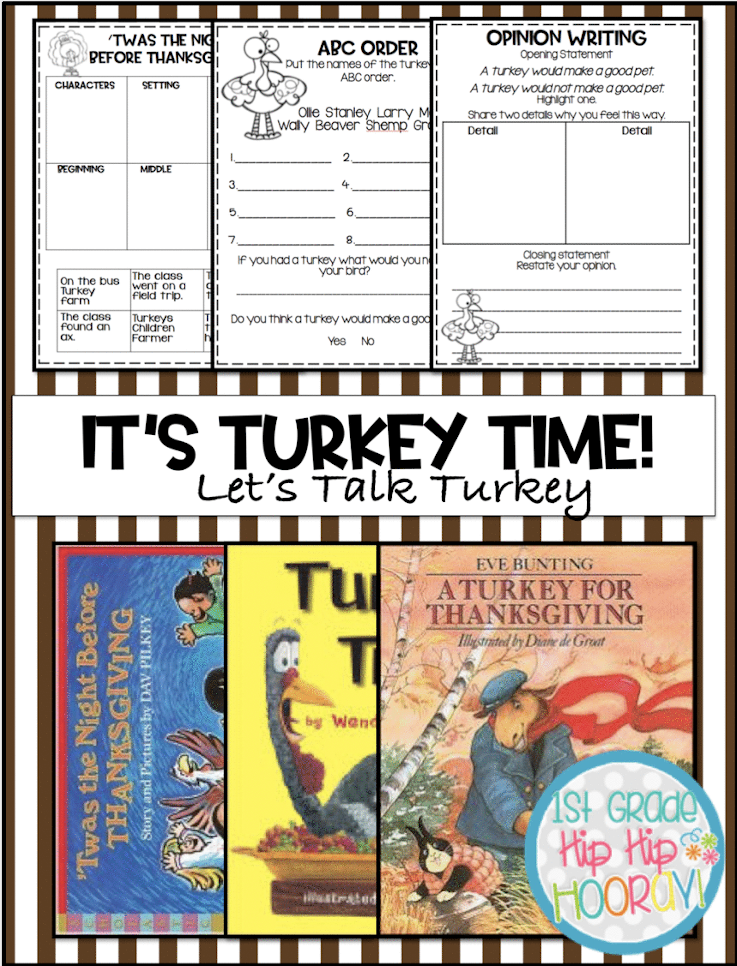 1st Grade Hip Hip Hooray!: Let's Talk Turkey!