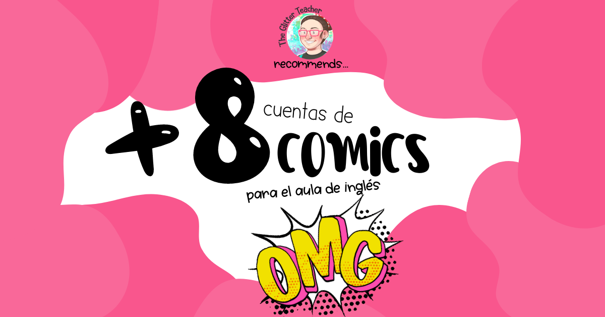 [TOP] +8 Comics para el aula de inglés - The Glitter Teacher