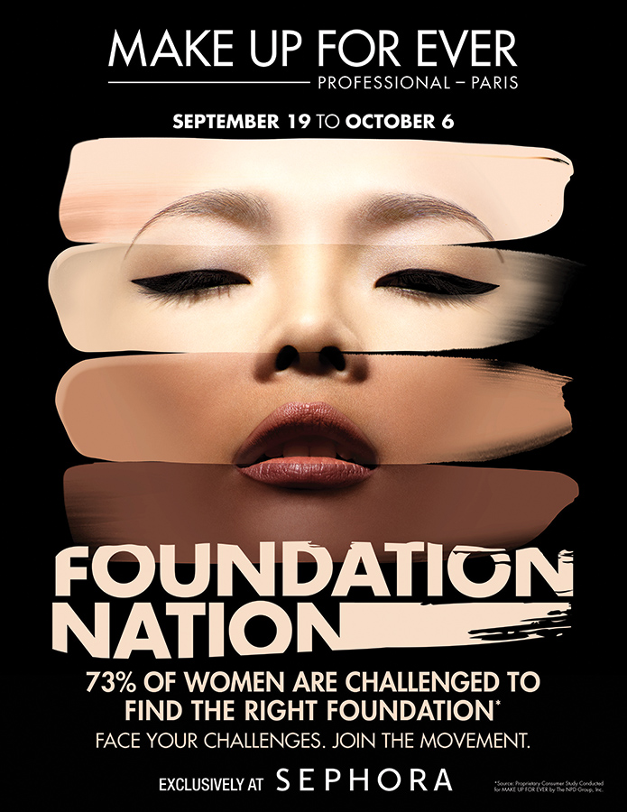 Beauty's Pavilion: MAKE UP FOR EVER FOUNDATION NATION CAMPAIGN EVENT