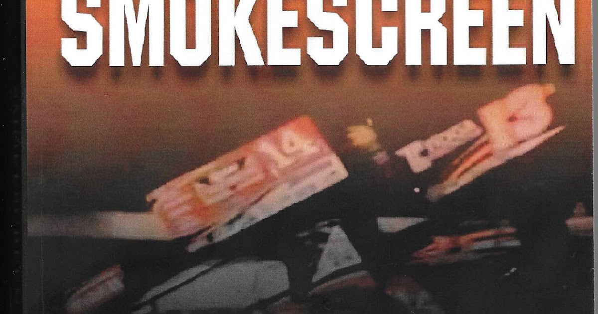 RUB RAILS & ROOSTER TAILS: Book Review time. “SMOKESCREEN”