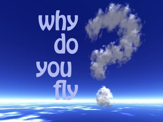 Why do I fly – aviation quotes that help explain the feeling – Stefan Drury