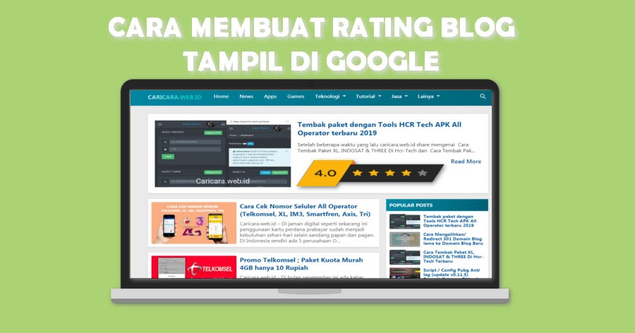 Cara Membuat Rating Bintang Blog agar Tampil di Google - Caricara.web.id