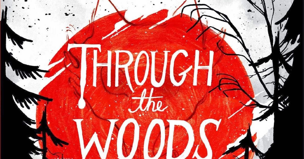 Annette's Book Spot: Book Review: Through the Woods by Emily Carroll