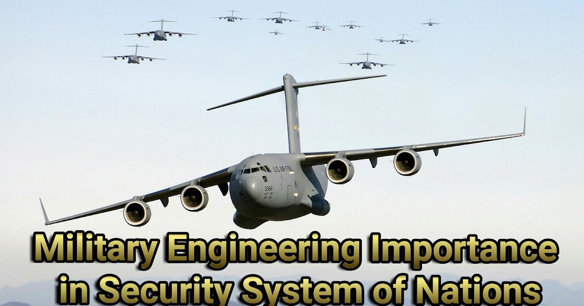 ENGINEERING INNOVATION AND CREATIVITY: Military Engineering Importance ...