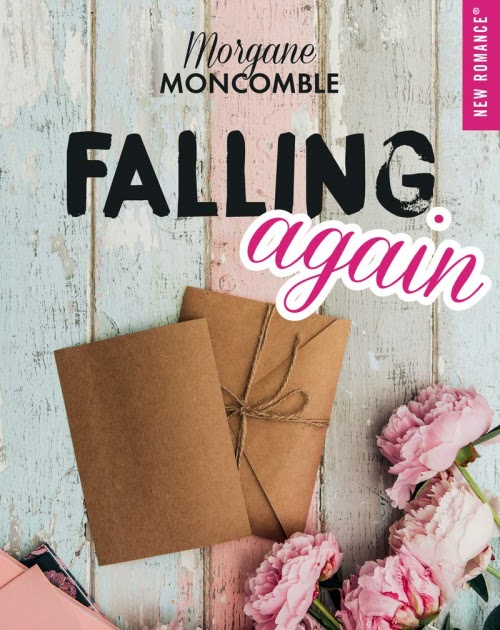 Au coin d'Eden: Falling Again - Morgane MONCOMBLE