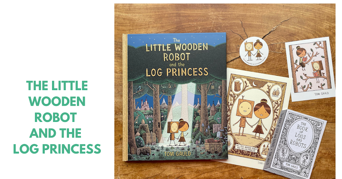 The Little Wooden Robot and the Log Princess - BookBairn
