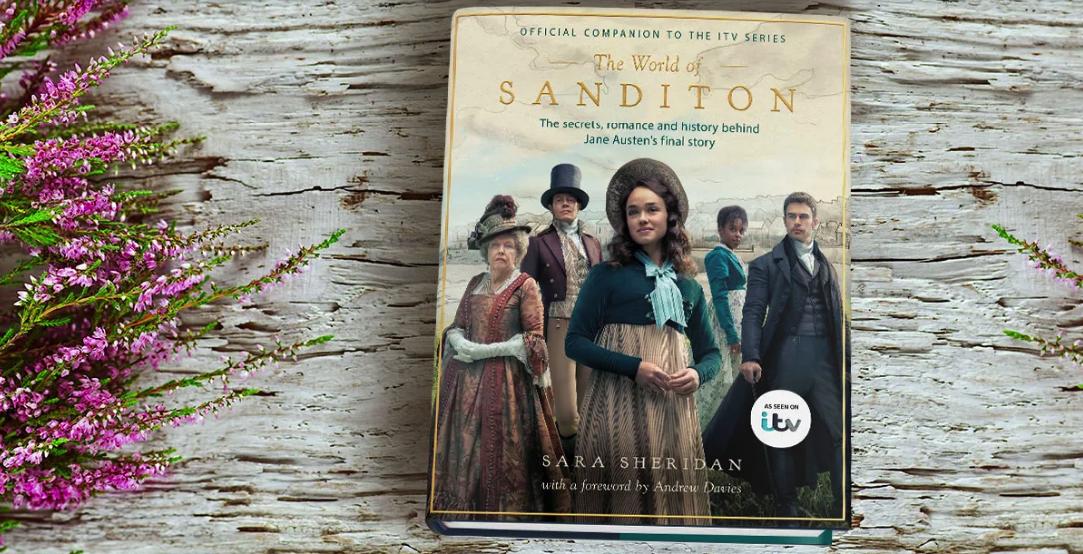 MY JANE AUSTEN BOOK CLUB: THE WORLD OF SANDITON: BOOK REVIEW & GIVEAWAY