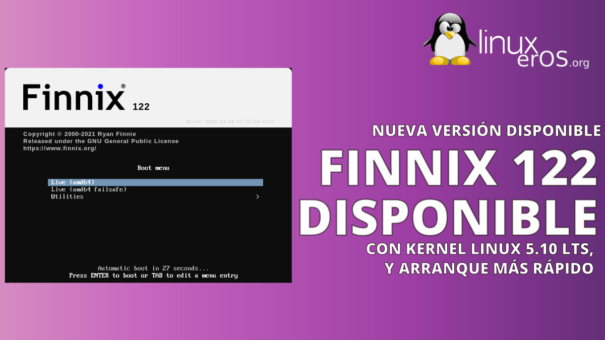 Finnix 122, con Linux 5.10 LTS y arranque más rápido ~ Linuxeros