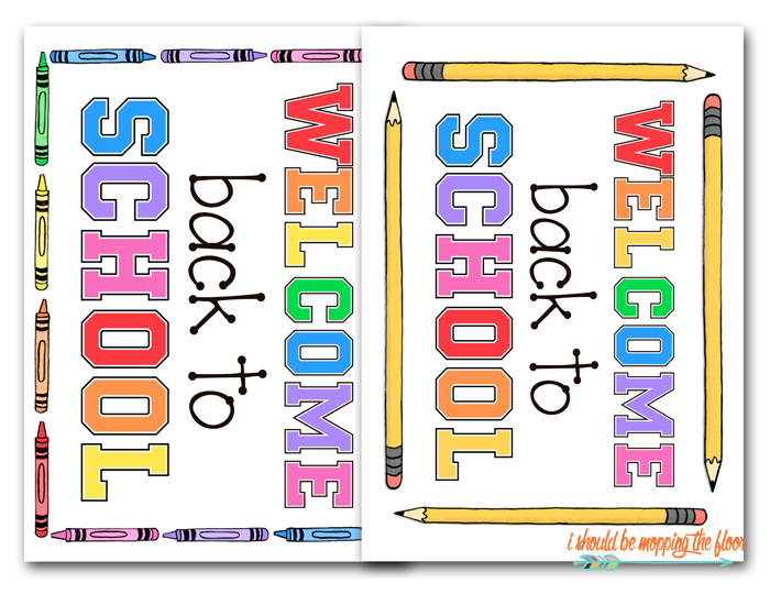 Welcome Back to School Printables | i should be mopping the floor