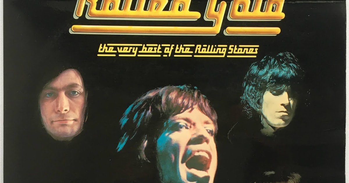 Stonesworldcollection: ROLLED GOLD THE VERY BEST OF THE ROLLING STONES
