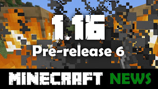 PRE-RELEASE 6 | Minecraft Java Edition 1.16 Nether Update - Tin Mới Nè