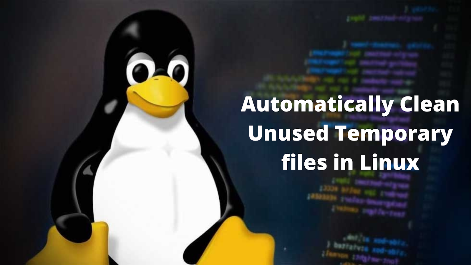 Automatically Clean Unused Temporary Files In Linux LPI Central automatically-clean-unused-temporary-files-in-linux-lpi-central