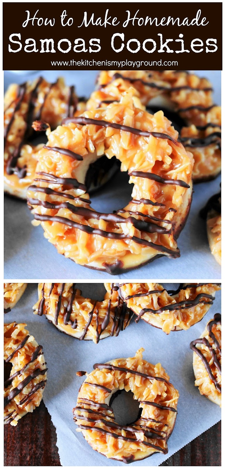 How to Make Homemade Samoas Cookies: Step-by-Step | The Kitchen is My ...