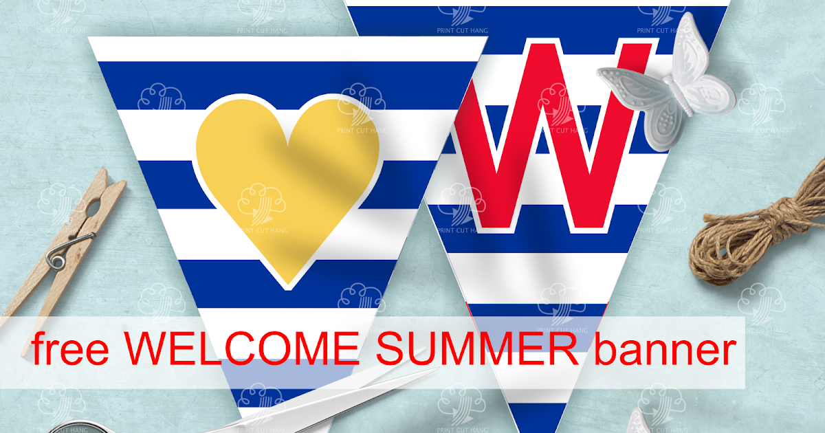 Welcome Summer - FREE Printable Bunting Banner