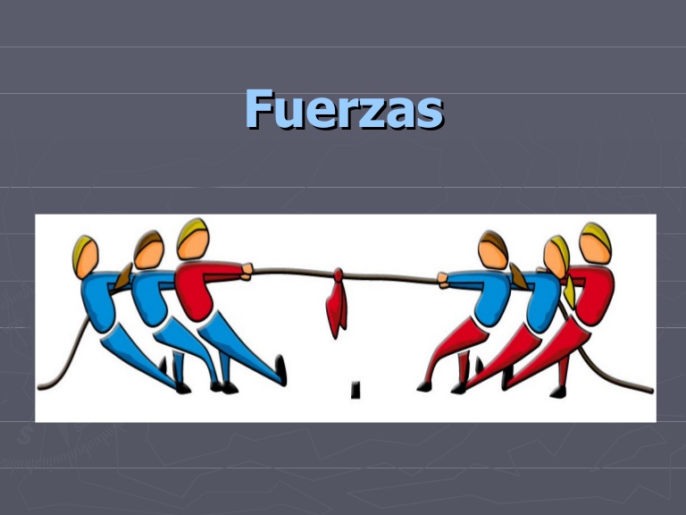 Las fuerzas y el movimiento de los objetos🍃: LAS FUERZAS Y EL ...