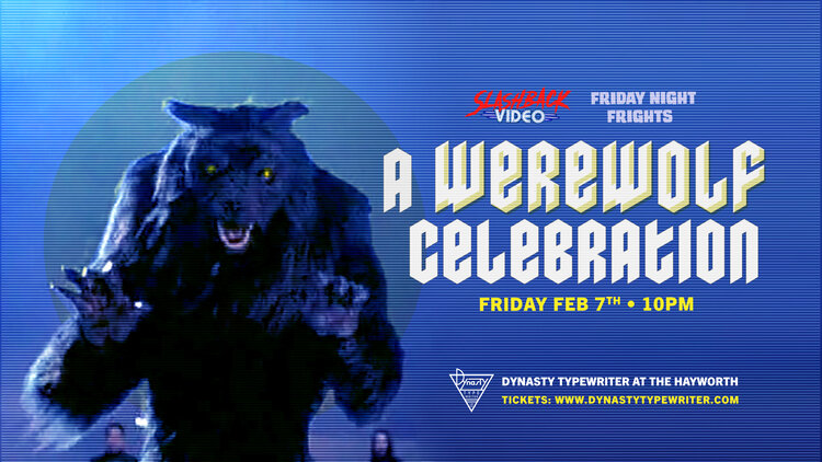 Things To Do In Los Angeles: A Werewolf Celebration Feb 7 Night Fever ...