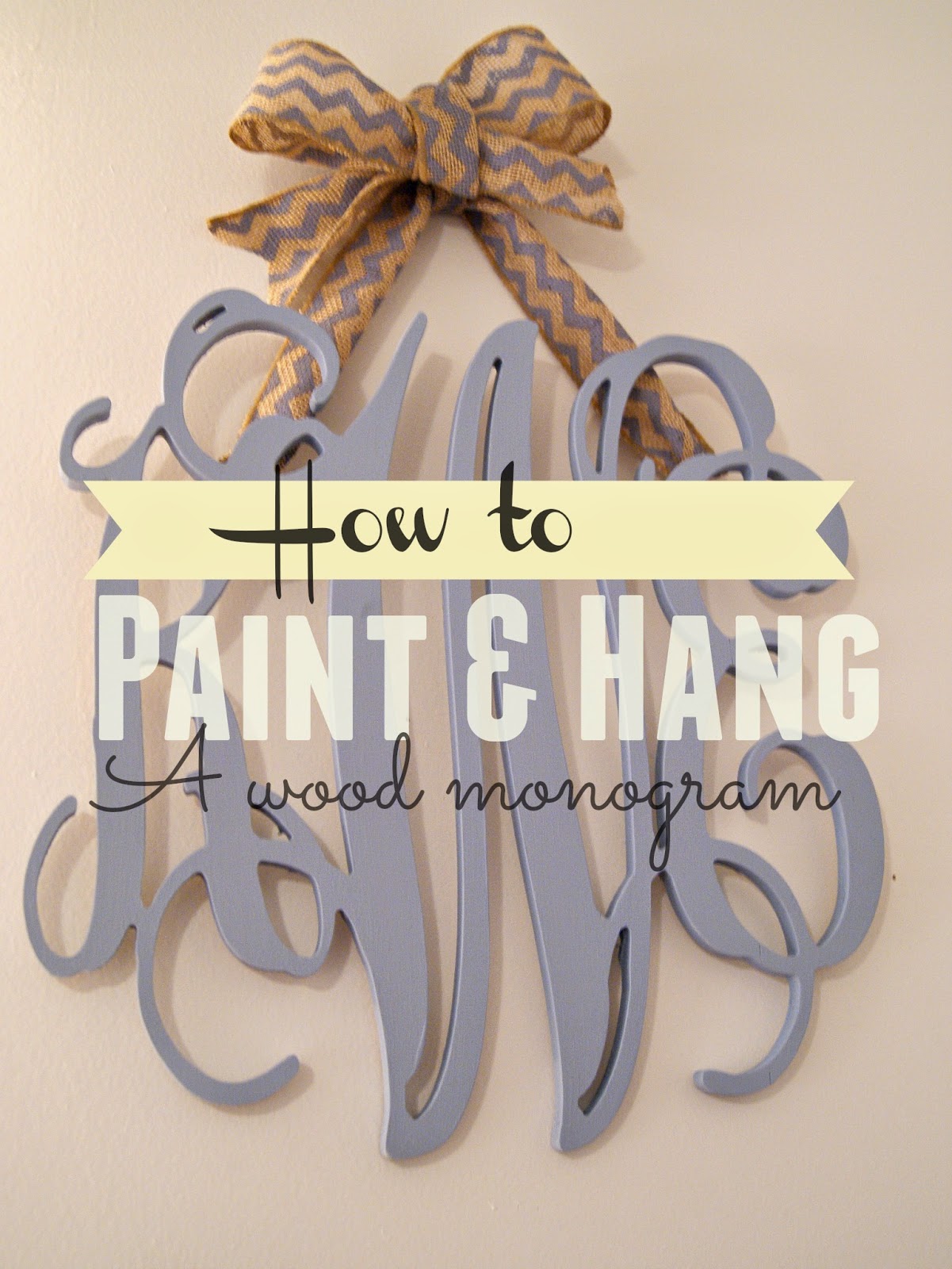 Positively Katie: DIY wooden monogram