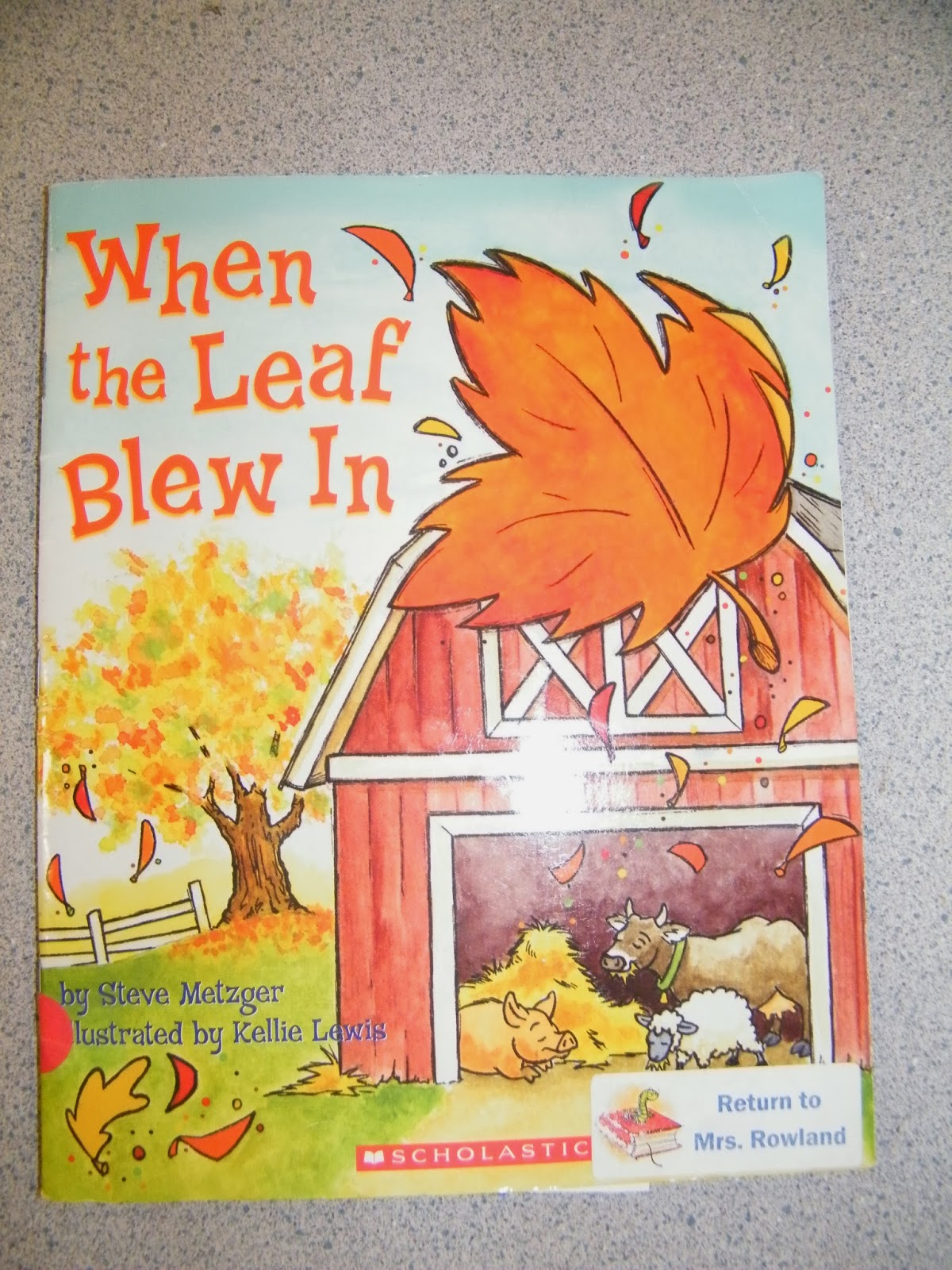 Adventures With Firsties: Leaves, Leaves, and more Leaves!