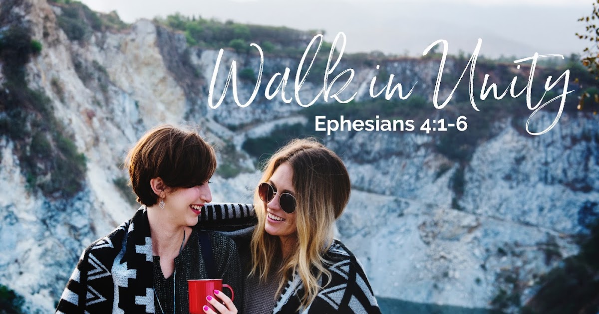 Abundant Family Living: Walk in Unity (Ephesians Study)
