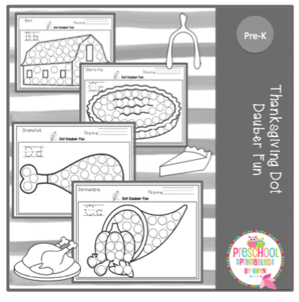 Thanksgiving Dot Dauber Fun ~ Preschool Printables