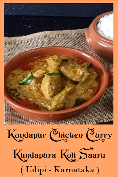 Shobha's Food Mazaa: KUNDAPUR CHICKEN CURRY / KUNDAPURA KOLI SAARU ...