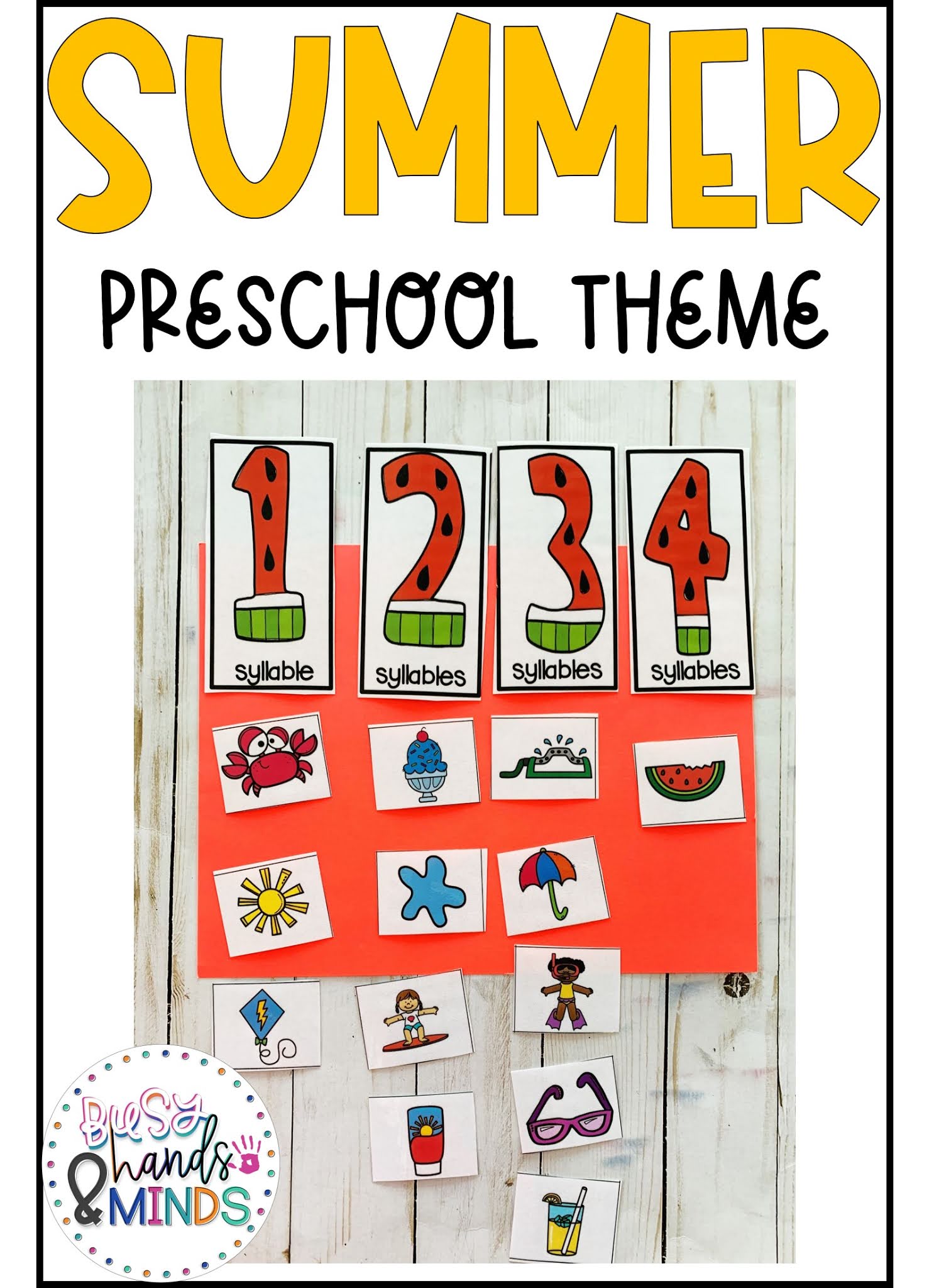 Summer Preschool Theme | Busy Hands and Minds