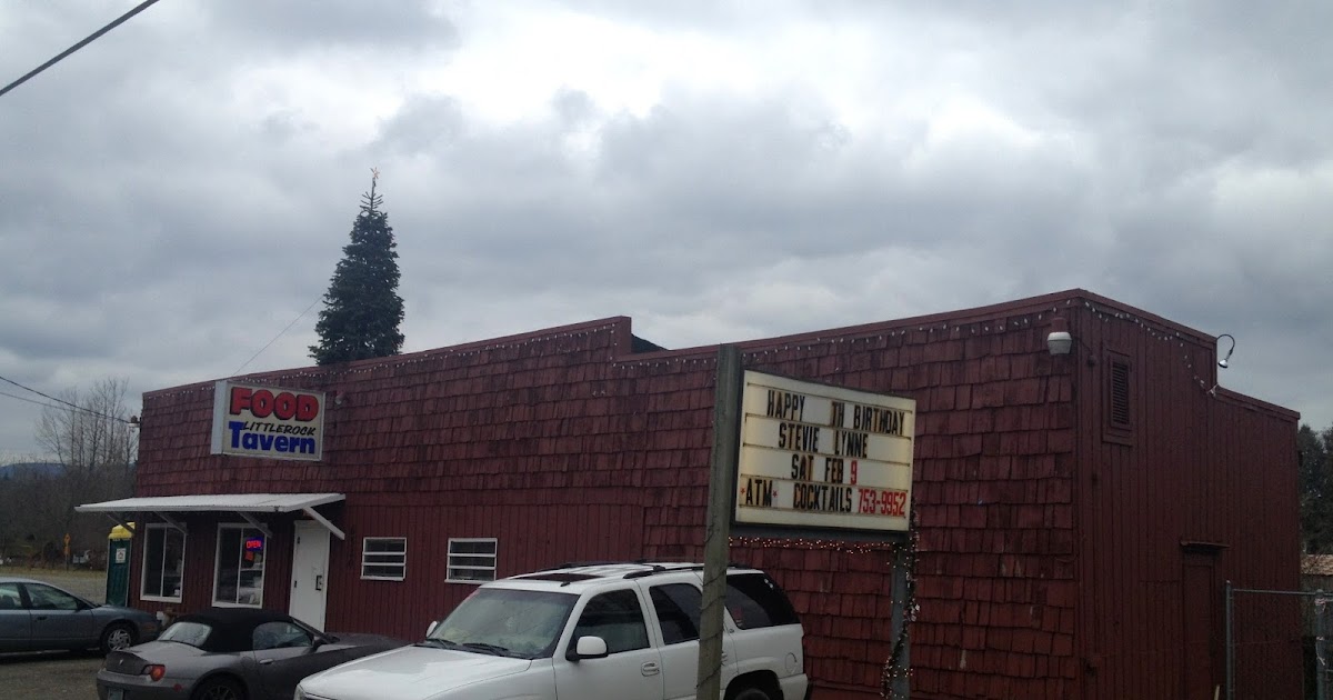 Rotgut.org Blog: #2034 - Littlerock Tavern, Littlerock, WA - 2/10/2013