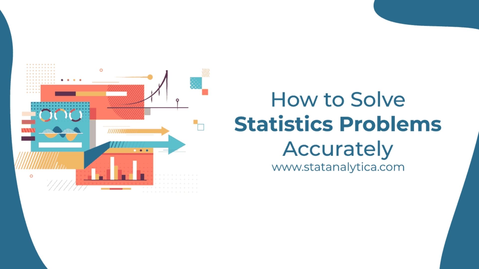 How to Solve Statistics Problems Accurately