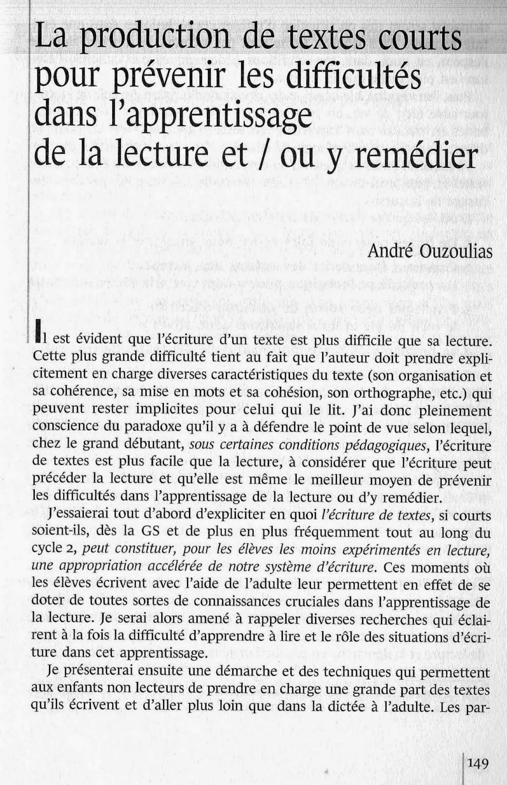 école : références: André Ouzoulias, La production de textes courts ...
