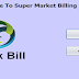 SUPERMARKET BILLING SYSTEM IN JAVA WITH SOURCE CODE