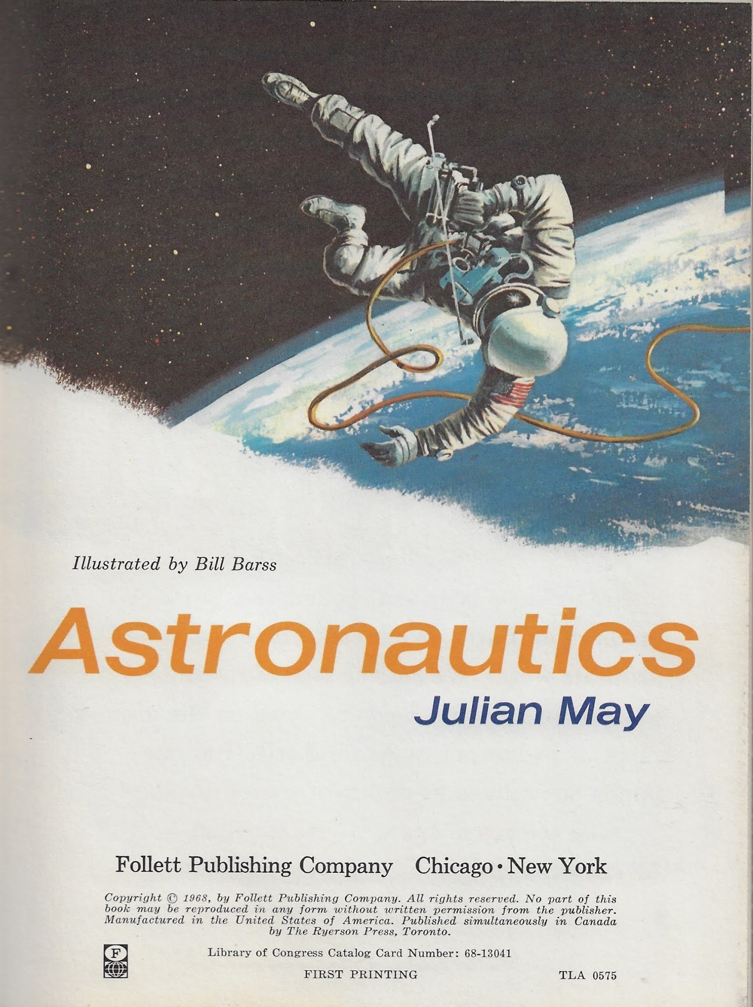 Dreams of Space - Books and Ephemera: Astronautics (1968)