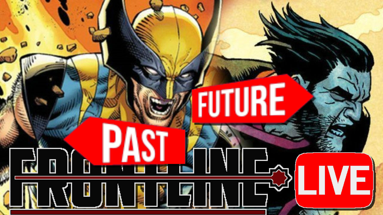 Frontline LIVE 214: Comics Days Of Future Past! - Comic Frontline