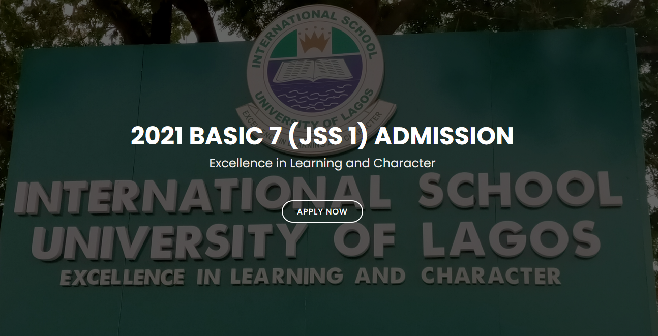 UNILAG International School (ISL) Form into JSS1 2021/2022
