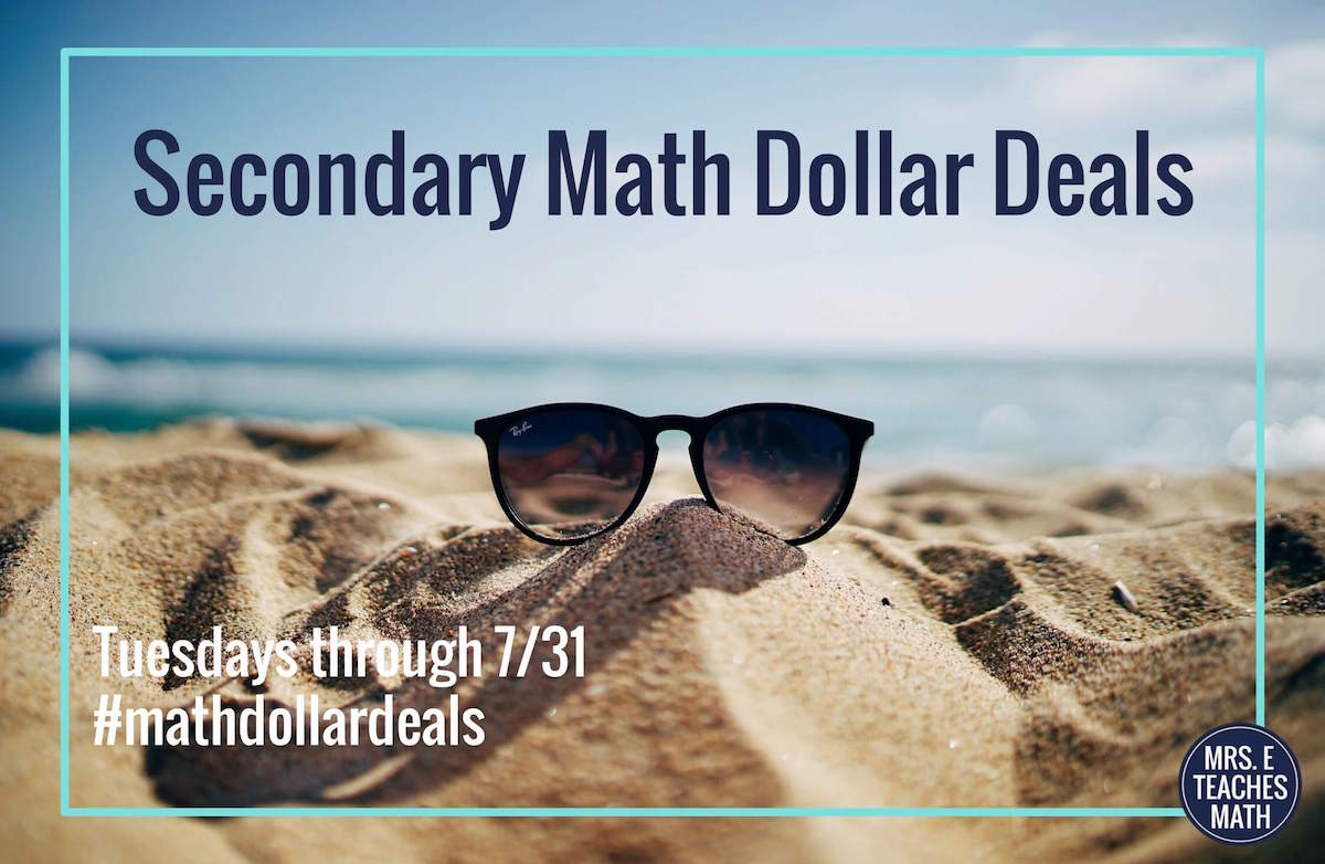 Secondary Math Dollar Deals | Mrs. E Teaches Math