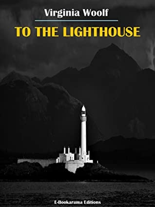 To the Lighthouse by Virginia Woolf: A review