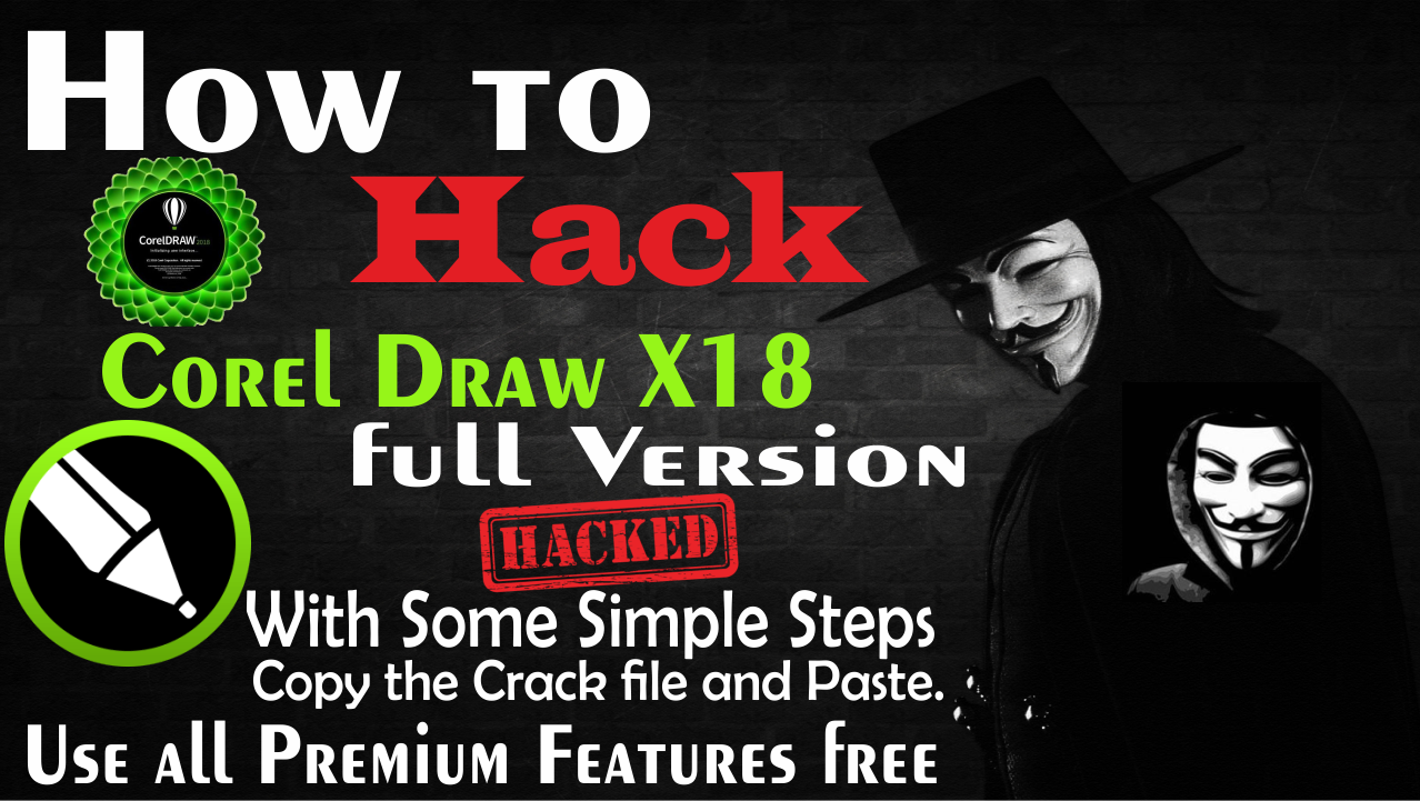 How To Hack/Crack Corel Draw X18 Full Version 2018 || Hindi/Urdu ...