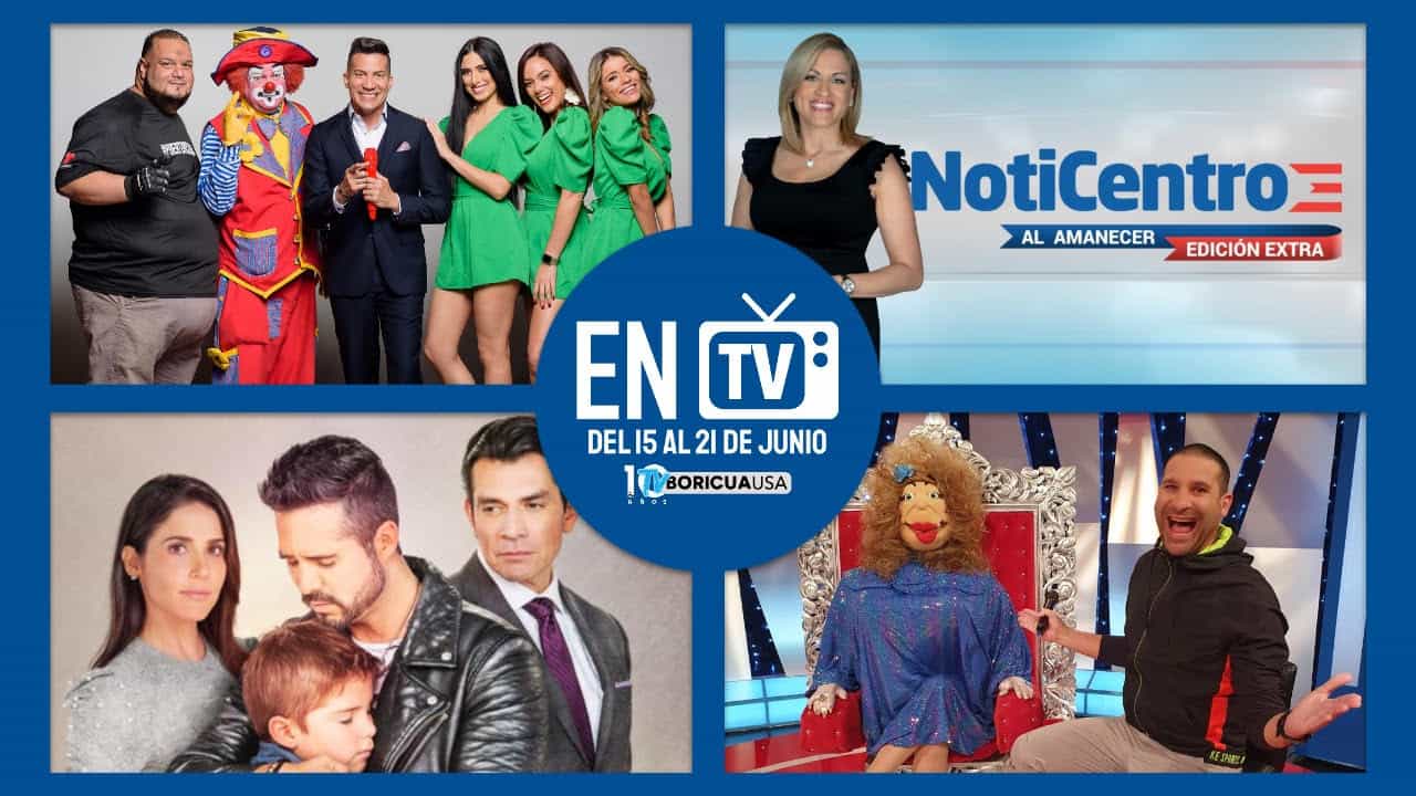 EN TV: Lo que verás esta semana en la televisión puertorriqueña | 15 al ...