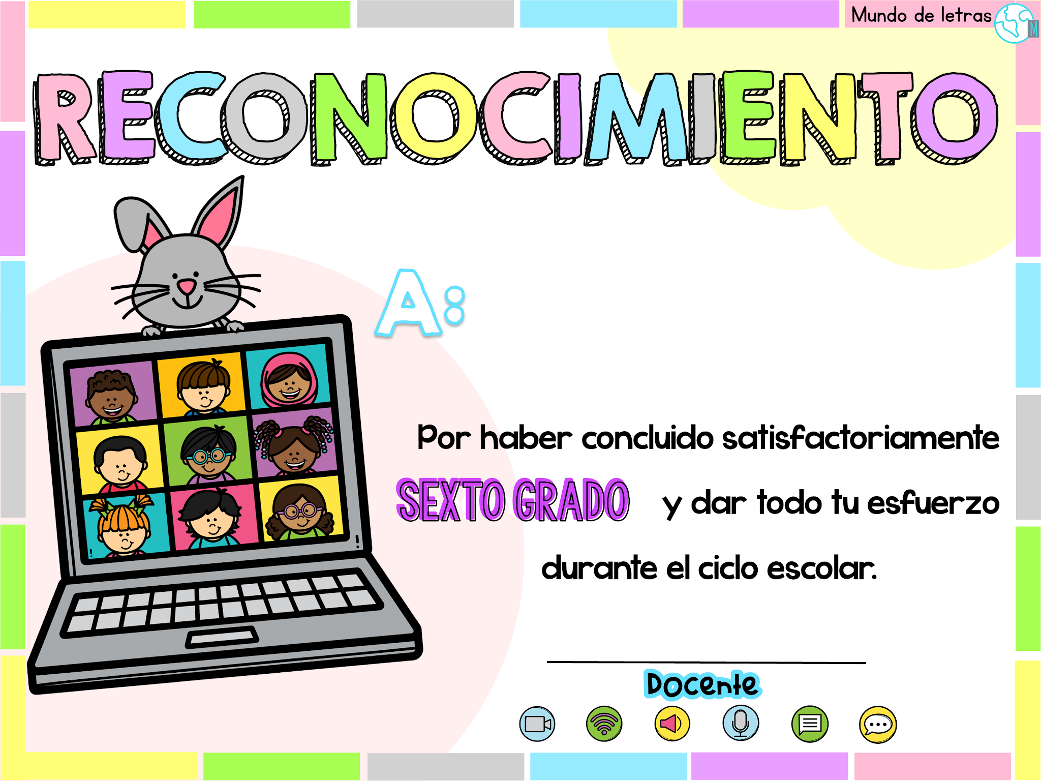 Mundo de letras. Material educativo: Reconocimientos para fin de ciclo